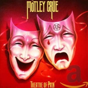 21 Juin 1985 – Motley Crue sort l’album « Theatre Of Pain » La note du ...