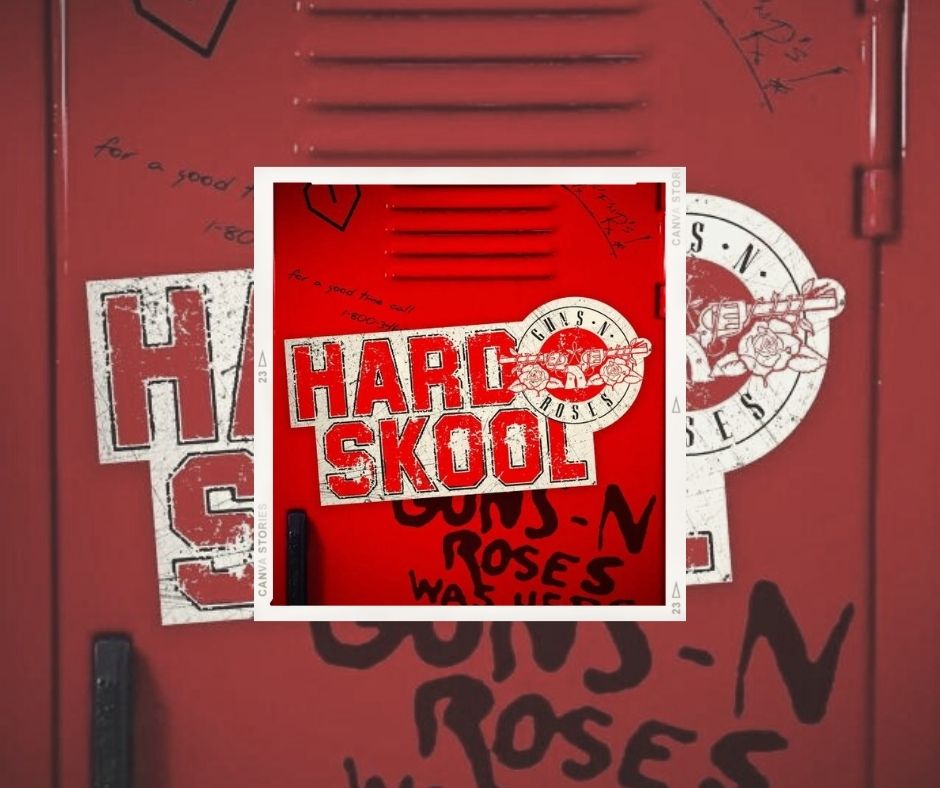 Guns N’ Roses – Un nouveau single « Hard Skool » – Vinylestimes Classic ...