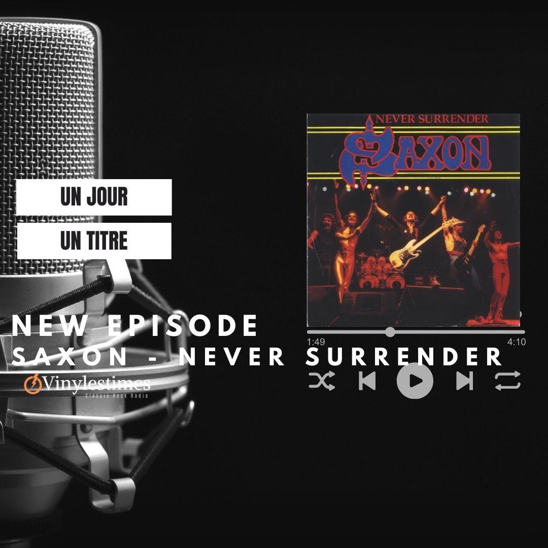 [Un Jour, Un Titre] : Saxon – « Never Surrender » – Vinylestimes ...