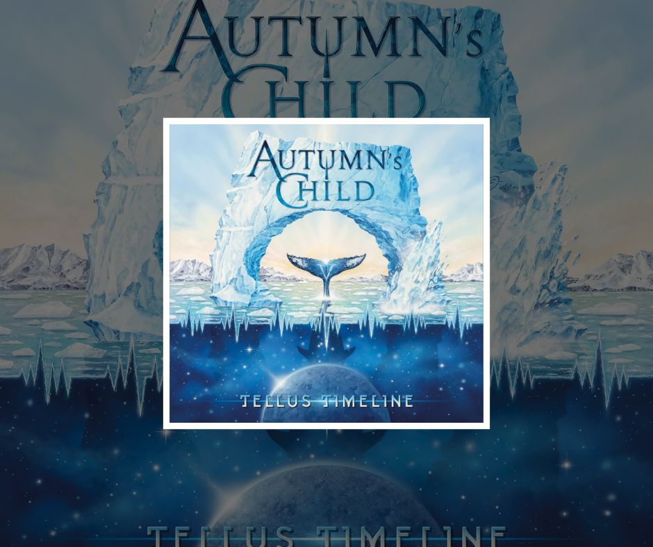 Autumn’s Child est de retour avec le cinquième album « Tellus Timeline ...