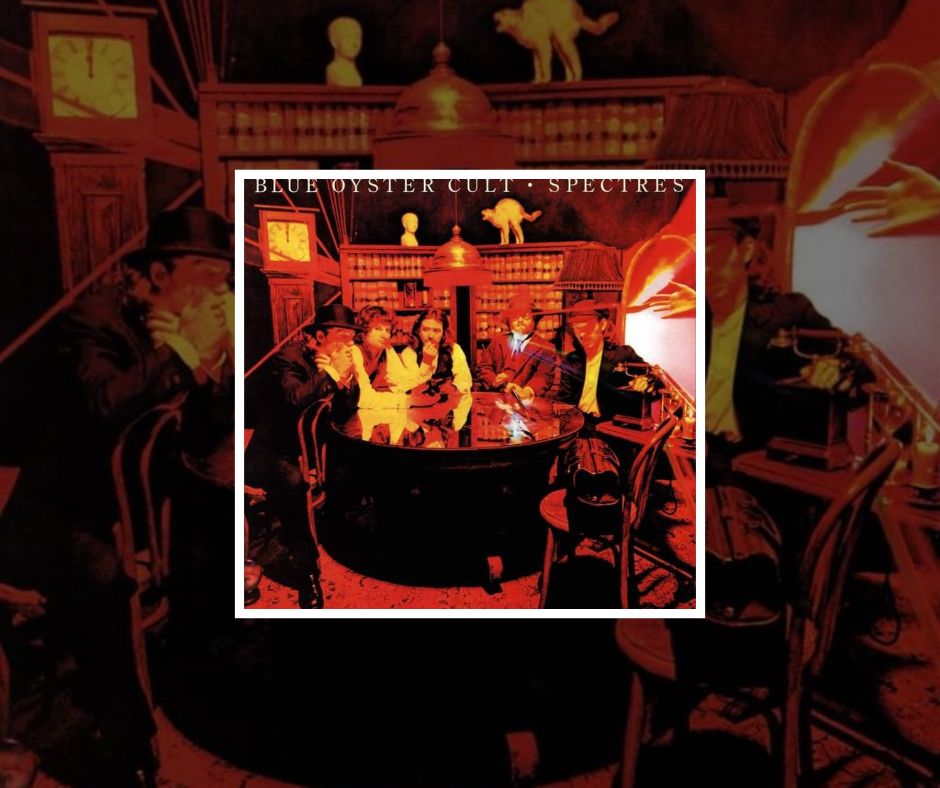 👉 [Chronique] – Blue Oyster Cult – Spectres (1977) par Le Doc ...