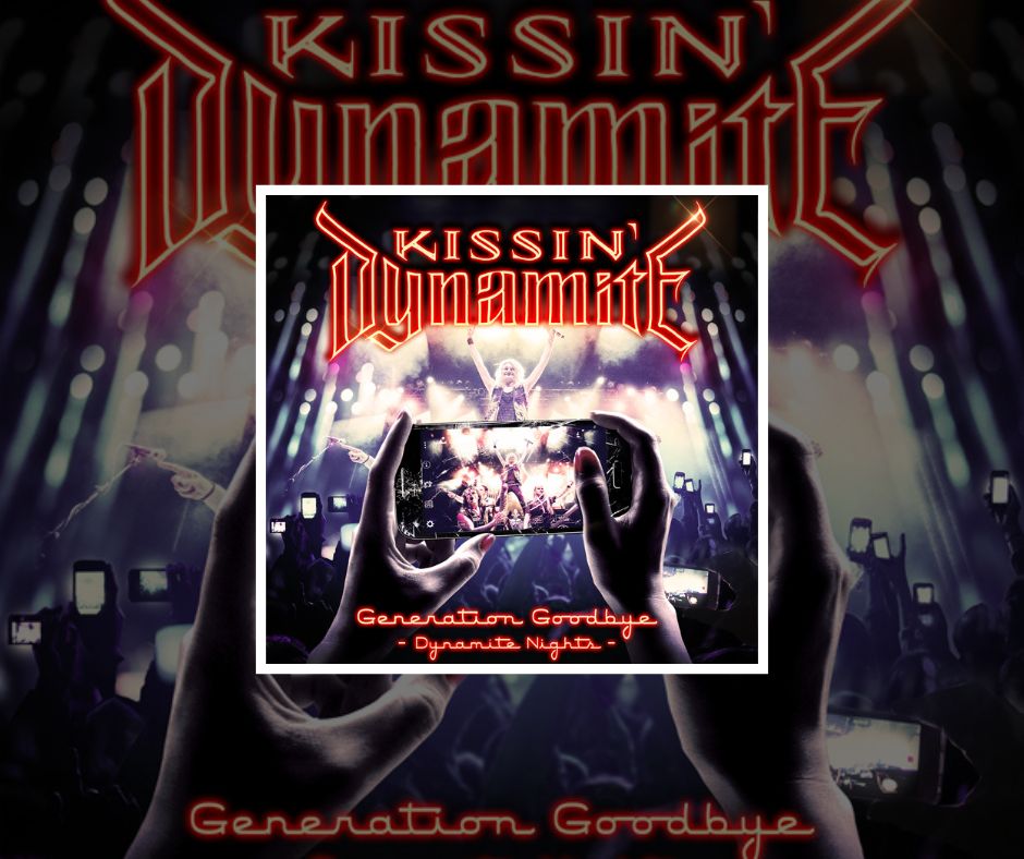 👉 [Chronique] – Kissin’ Dynamite – Generation Goodbye – Dynamite Nights (2017) by Denis Labbé. 💥 ...