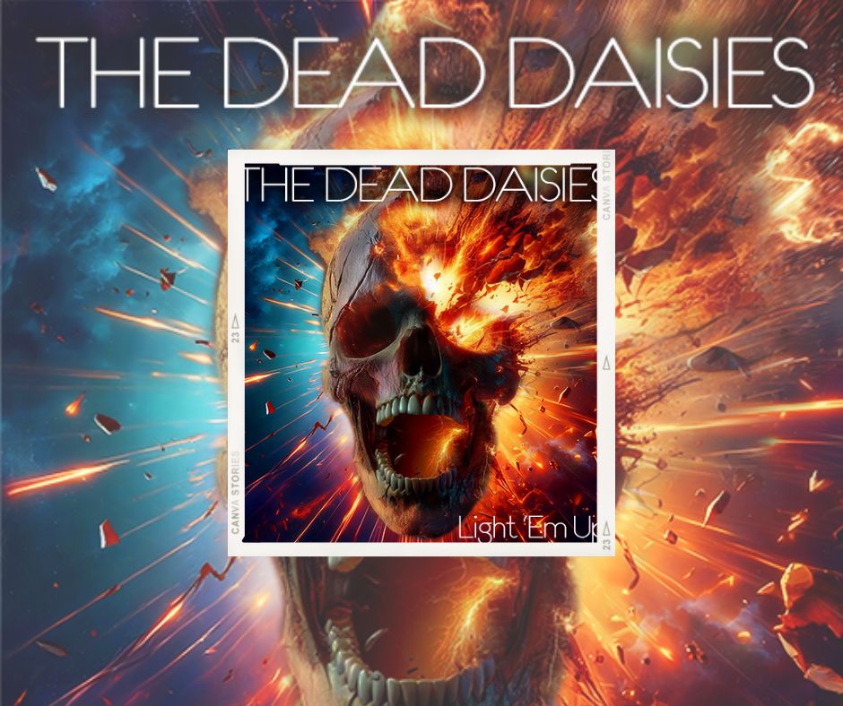 👉 [Chronique] – The Dead Daisies – Light ‘Em Up : Retour aux Sources et ...