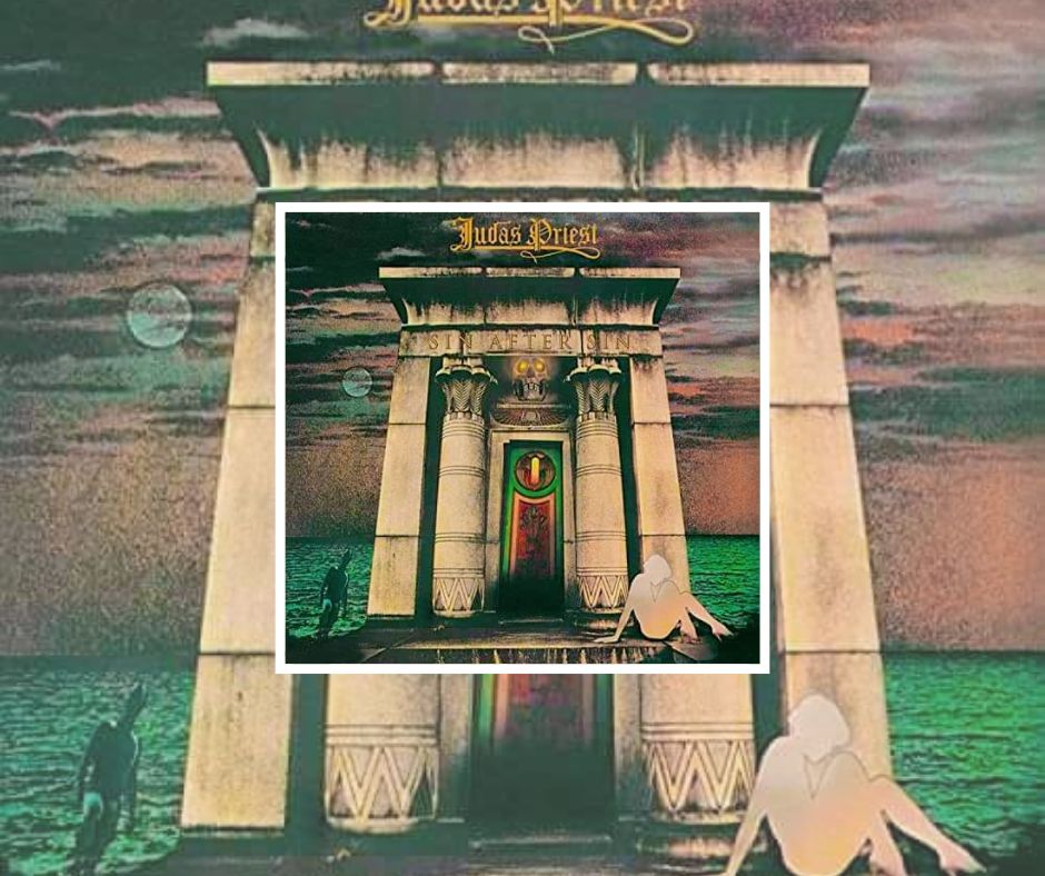 👉 [Chronique] – Judas Priest – Sin After Sin (1977) par Le Doc ...