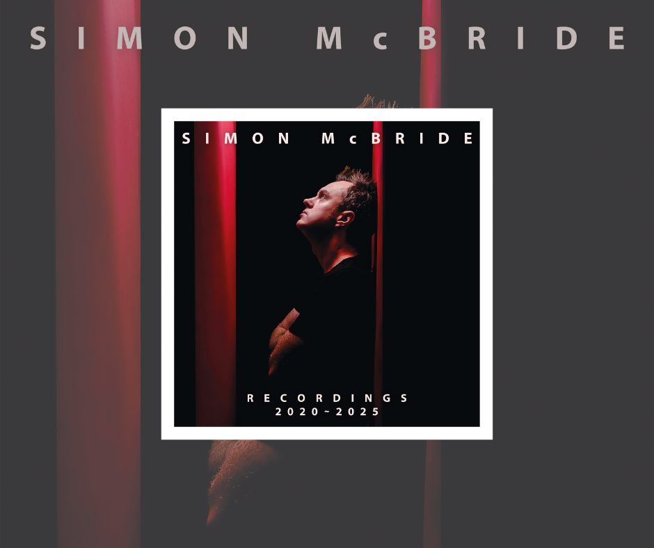 🔴 [Chronique] – Simon McBride « Recordings: 2020–2025 » (2025) par Le ...